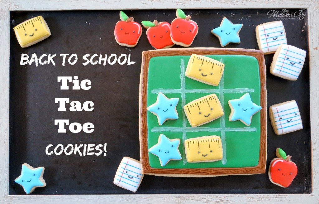 Back To School Tic-Tac-Toe Cookies | Melissa Joy Cookies